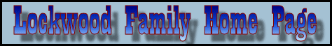 Lockwood Family Web Site